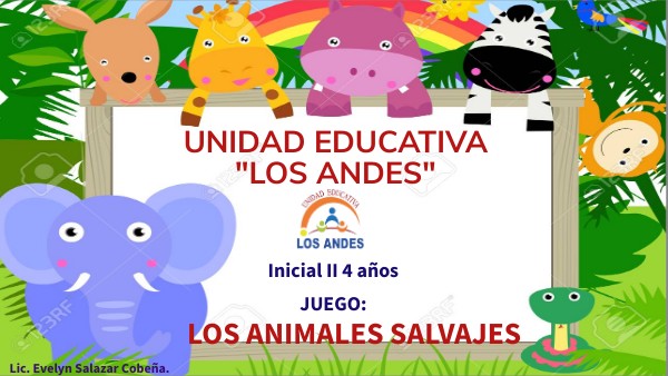 JUEGO- LOS ANIMALES SALVAJES | Genially
