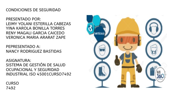 CONDICIONES DE SEGURIDAD. | Genially