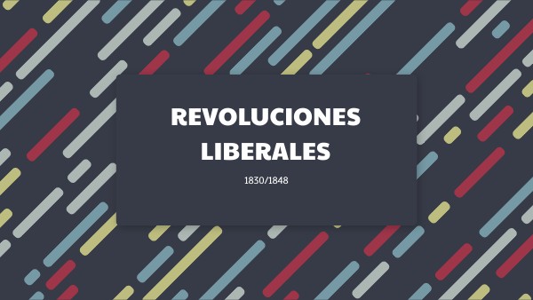 revoluciones liberales | Genially