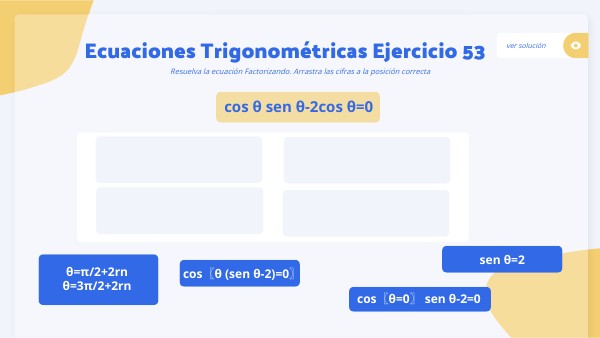GAMIFICACIÓN EJERCICIOS REALIZADOS ECUACIONES TRIGONOMETRICAS | Genially