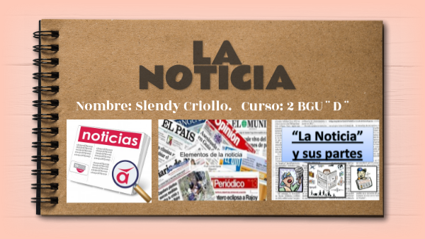 LA NOTICIA | Genially
