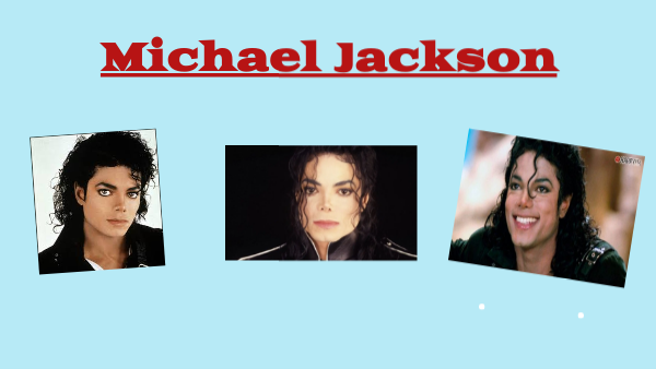 Michael Jackson | Genially
