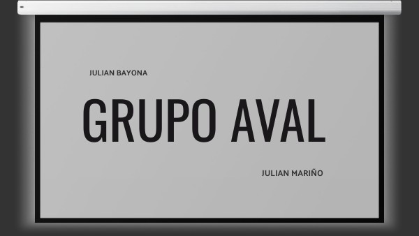 GRUPO AVAL | Genially