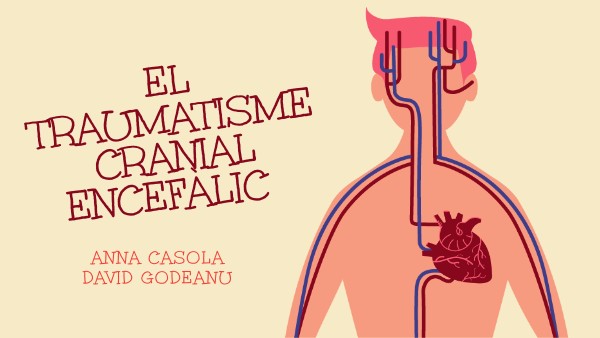 Traumatisme Cranial Encefàlic | Genially