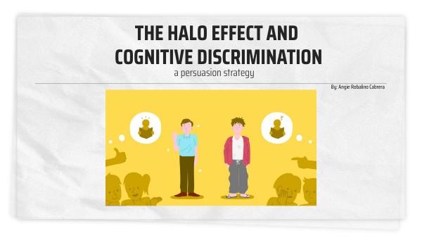 THE HALO EFFECT AND COGNITIVE DISCRIMINATION