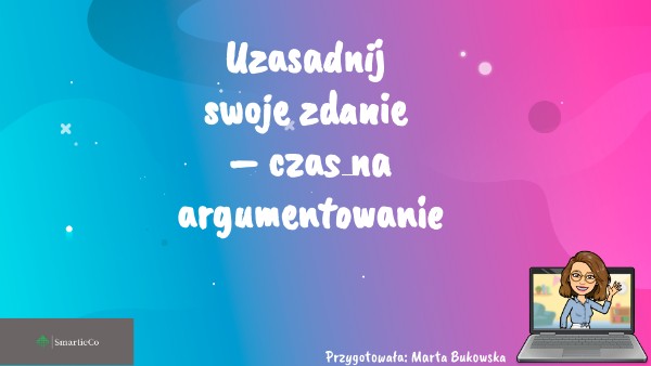 Argumentowanie e8 | Genially