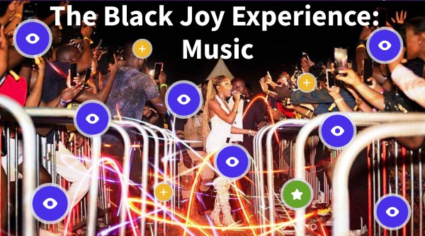 Black Joy Experience: Muisc | Genially
