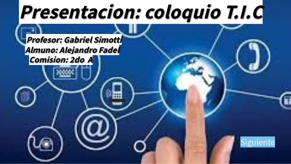 Trabajo de defensa {Coloquio de TIC}