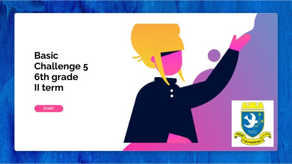 2 Term Challenge 5 6th grade | Genially