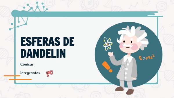 Esferas de Dandelin | Genially