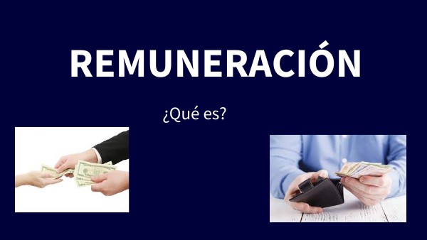 REMUNERACIÓN Y SMVM