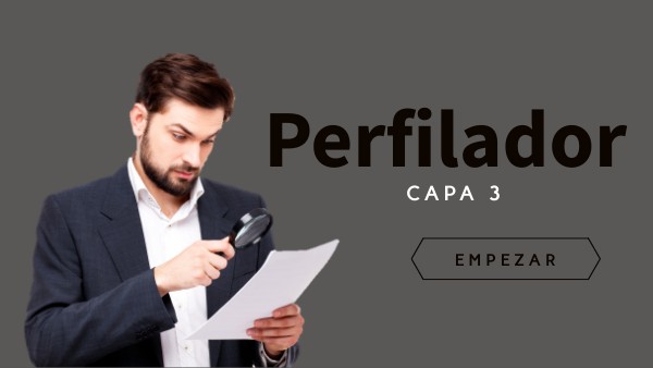 Perfilador Capa 3 | Genially