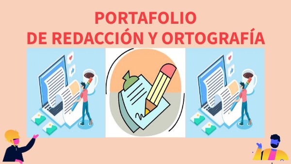 Redacción y Ortografía | Genially