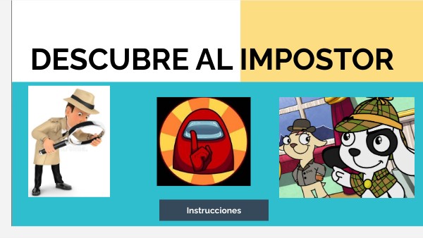 DESCUBRE AL IMPOSTOR