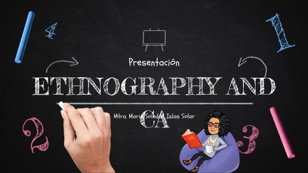 ETHNOGRAPHY | Genially