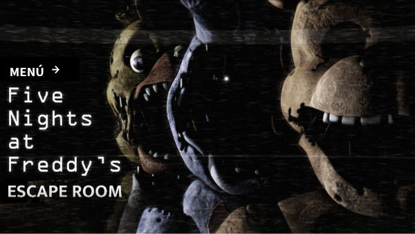 FNaF escape room | Genially