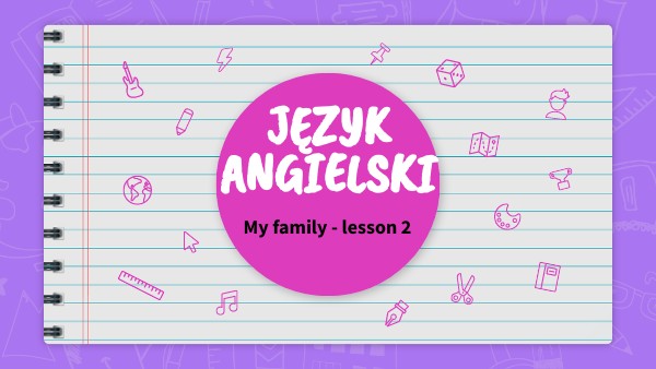 My family - lesson 2