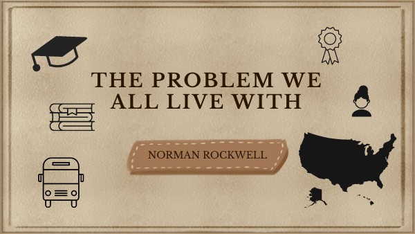 the problem we all live with