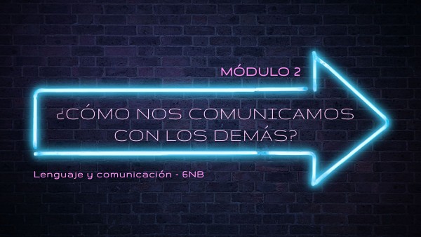 6NB Módulo 2- Presentación