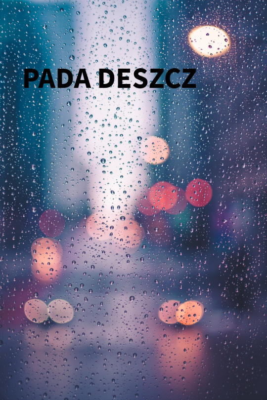 Pada deszcz.
