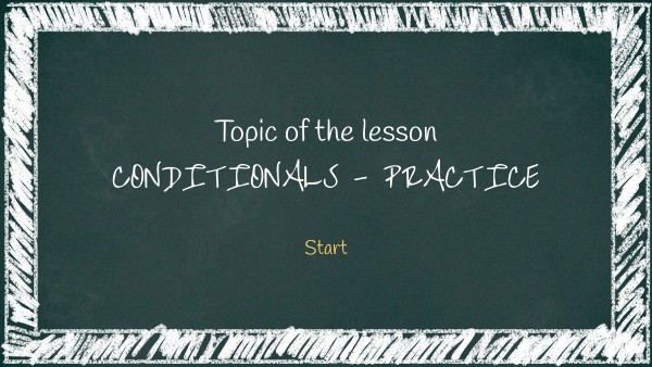 Conditionals 0,1 , 2 | Genially