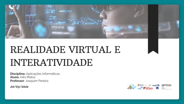 Realidade Virtual e Interatividade | Genially