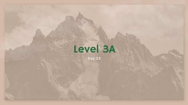Level 3A - Day 25 | Genially