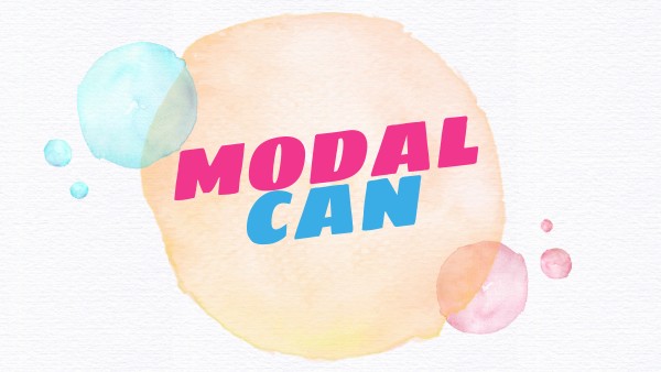 MODAL VERB CAN | Genially