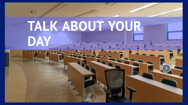 Typical day | Genially