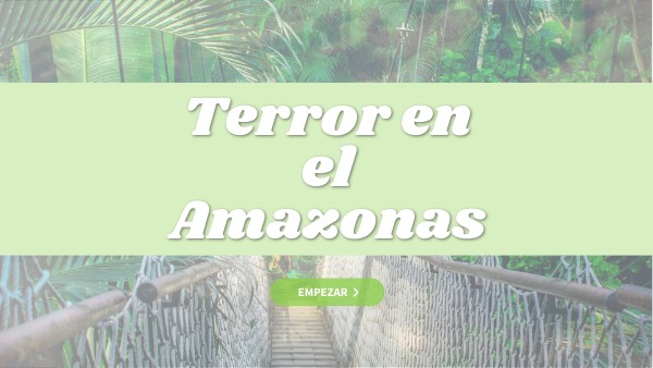 SCAPEROOM amazonas | Genially