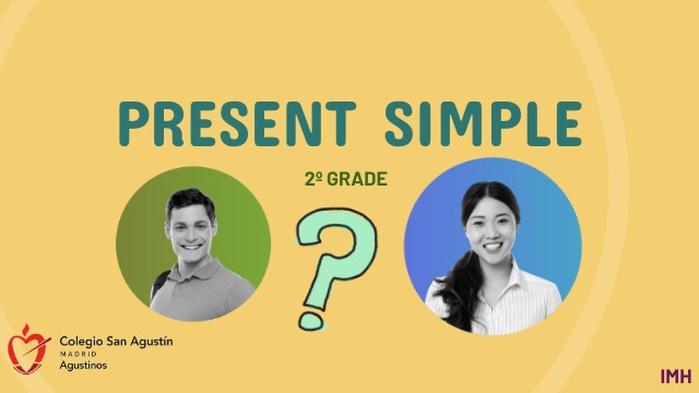 PRESENT SIMPLE IMH | Genially