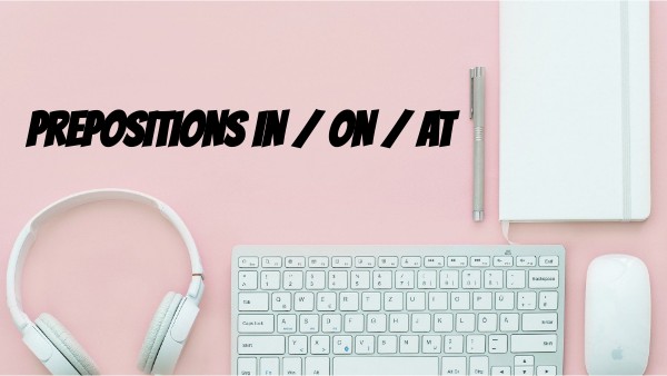 PREPOSICIONES IN ON AT
