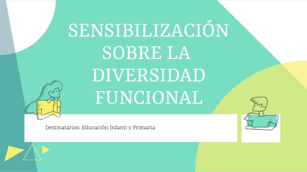 Presentación Sensibilización Diversidad Funcional | Genially
