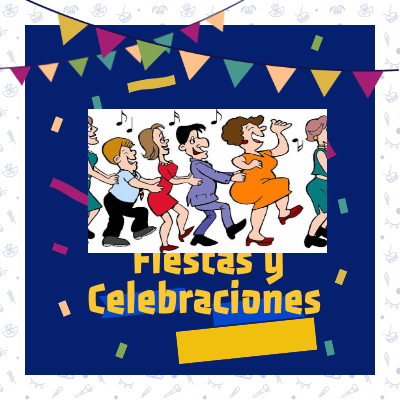 Fiestas y celebraciones | Genially