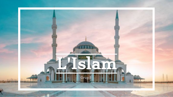 L'islam | Genially