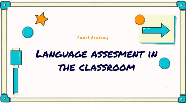 LANGUAGE ASSESSMENT