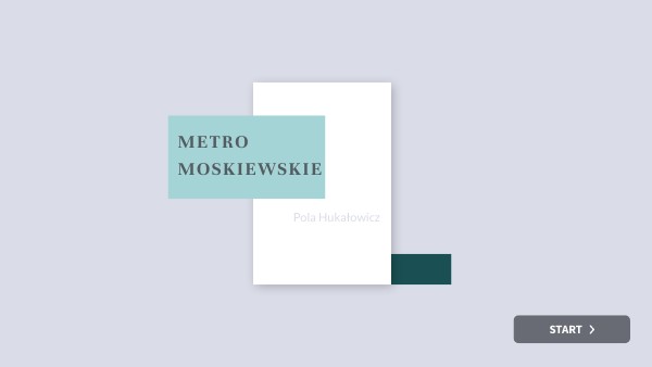 metro moskiewskie | Genially
