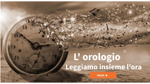 Orologio 1 parte | Genially