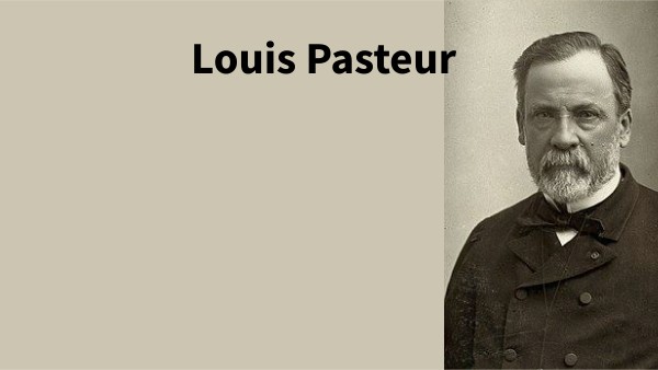 Louis Pasteur