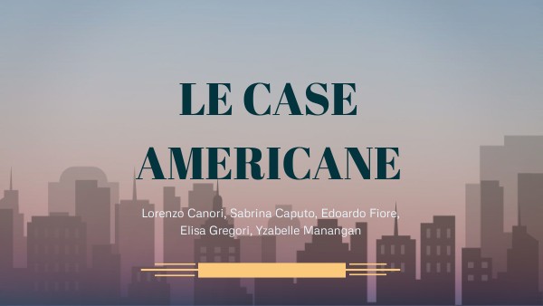 le case americane | Genially