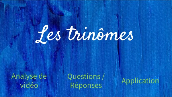 1ère 21-22 - Les trinômes 1