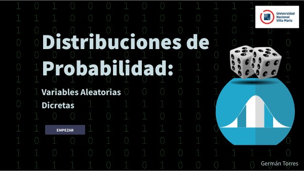 Distribución de Probabilidad: variables aleatorias discretas | Genially