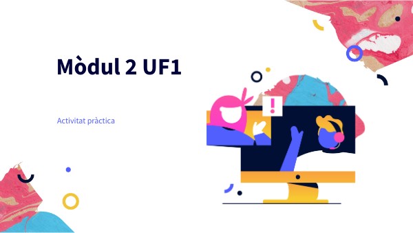 M2UF1 Activitat Pràctica | Genially