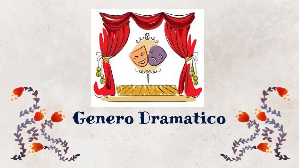 GENERO DRAMATICO