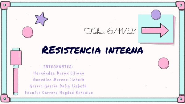 RESISTENCIA INTERNA - MÓDULO 3 | Genially