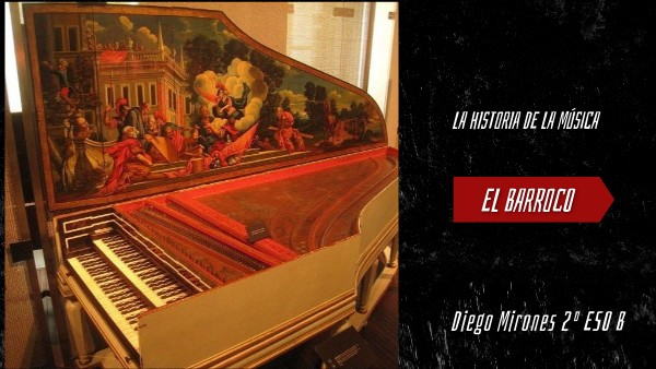 LA MÚSICA DEL BARROCO | Genially