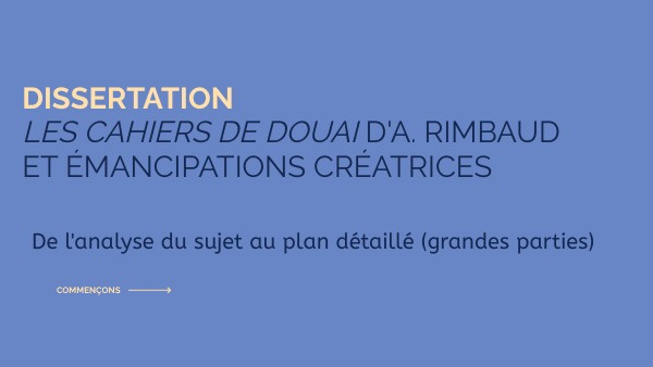 Dissertation Rimbaud | Genially
