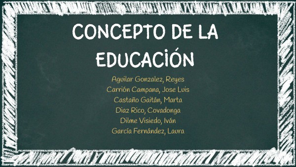 CONCEPTO DE LA EDUCACIÓN | Genially