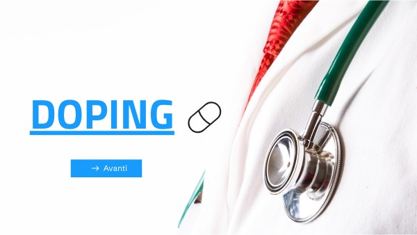 IL DOPING | Genially