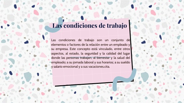 Las condiciones de trabajo | Genially